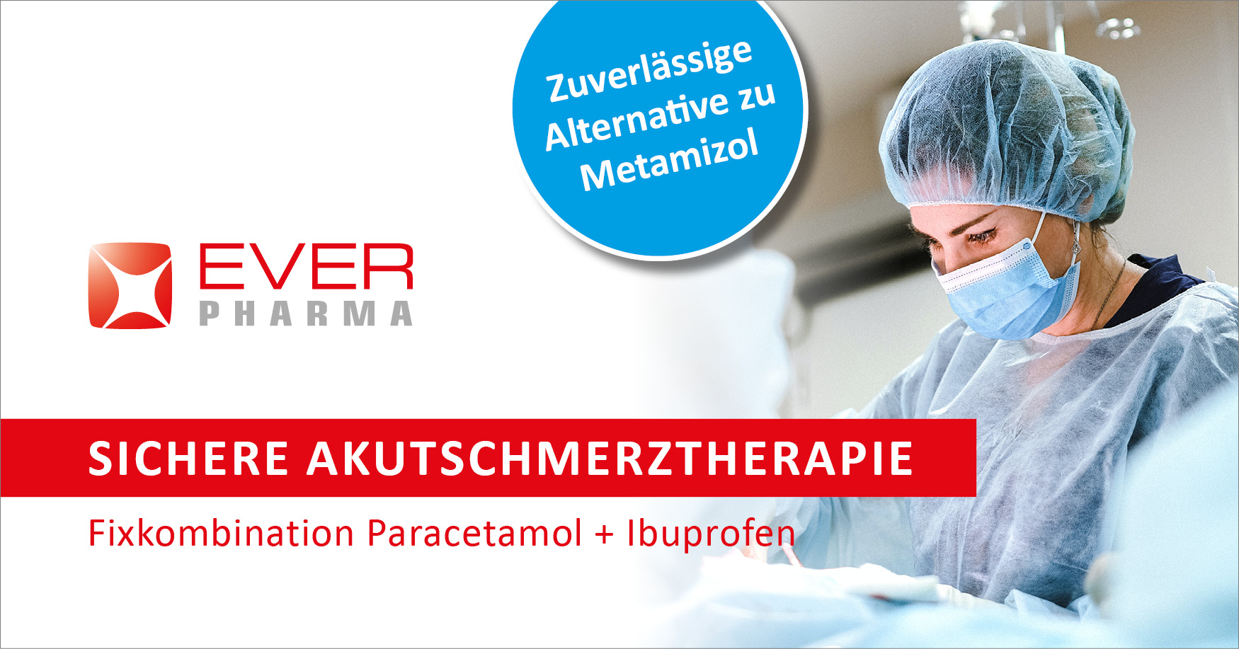 Zuverlässige Akutschmerztherapie - EVER Pharma Germany